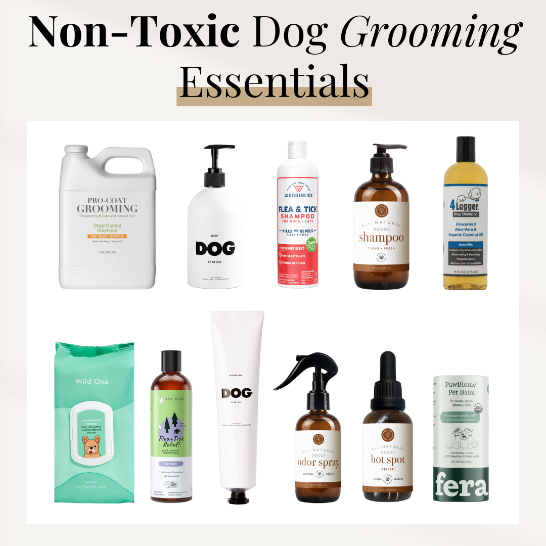Non-Toxic Dog Grooming Essentials | GIRLS WHO EAT
